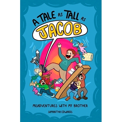 预订 A Tale as Tall as Jacob: Misadventures with My Brother: 9781524865047