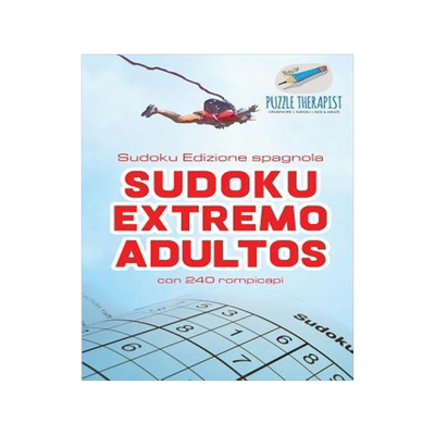 [预订]Sudoku Extremo Adultos - Sudoku Edizione spagnola - con 240 rompicapi 9781541946064