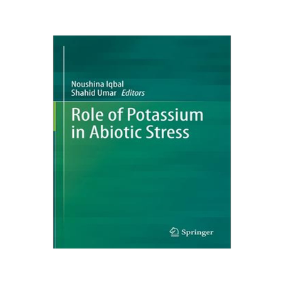[预订]Role of Potassium in Abiotic Stress 9789811644603