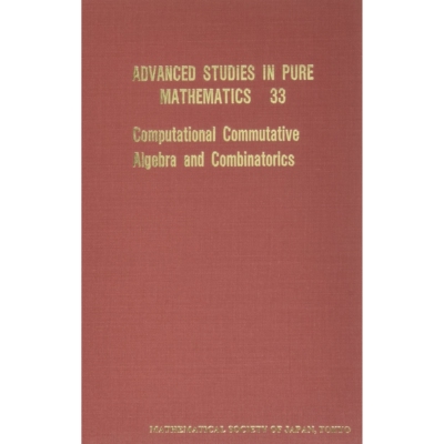 预订 Computational Commutative Algebra And Combinatorics 9784931469174