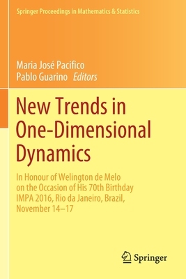 【预订】New Trends in One-Dimensional Dynamics: In Honour of Welington de Melo on the Occasion of His 70th Birthda...