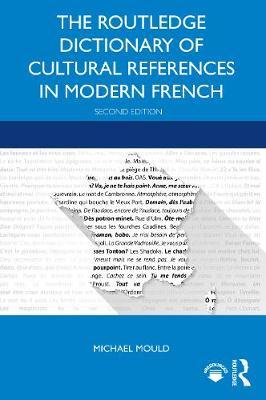 【预订】The Routledge Dictionary of Cultural References in Modern French