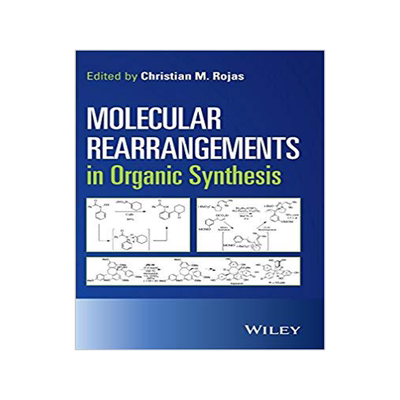 [预订]Molecular Rearrangements in Organic Synthesis