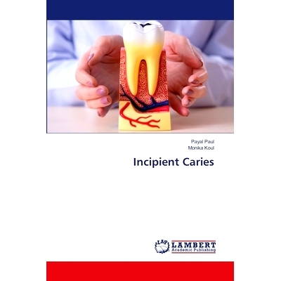 预订 Incipient Caries: 9786207653669