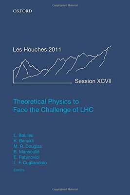 【预订】Theoretical Physics to Face the Challenge of LHC