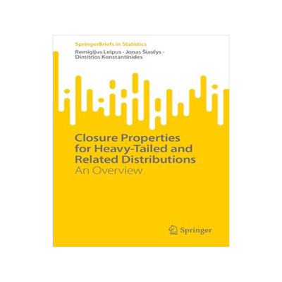 [预订]Closure Properties for Heavy-Tailed and Related Distributions 9783031345524