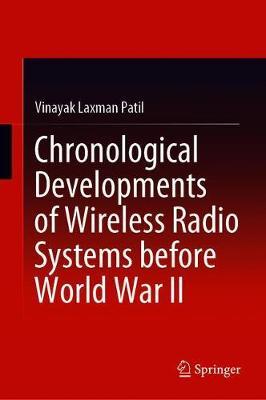 【预订】Chronological Developments of Wireless Radio Systems before World War II
