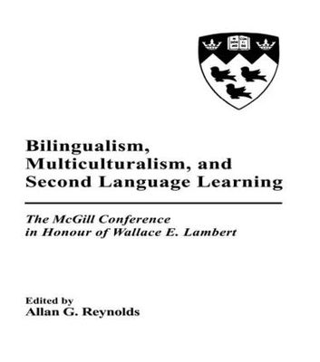 【预订】Bilingualism, Multiculturalism, and Second Language Learning