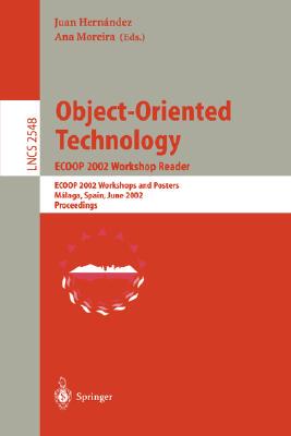 【预订】Object-Oriented Technology. ECOOP 2002 Workshop Reader