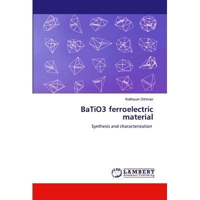 预订 BaTiO3 ferroelectric material: 9786200318718