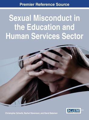 【预订】Sexual Misconduct in the Education and Human Services Sector