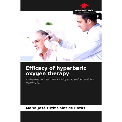 预订 Efficacy of hyperbaric oxygen therapy 高壓氧治療的療效: 9786208267100