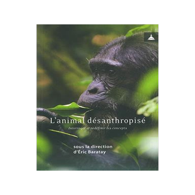 [预订]L’animal désanthropisé : interroger et redéfinir les concepts 9791035106591