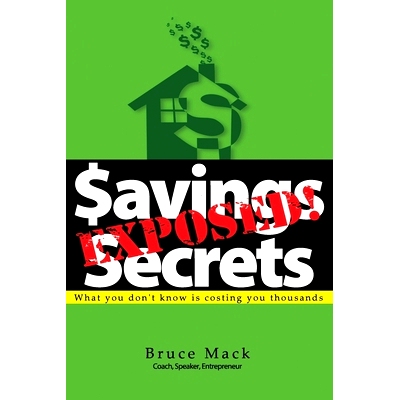 预订 Savings Secrets Exposed!: What you don’t know is costing you thousands: 9781517385712
