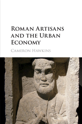【预订】Roman Artisans and the Urban Economy