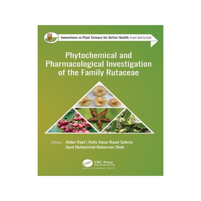 预订 Phytochemical and Pharmacological Investigation of the Family Rutaceae