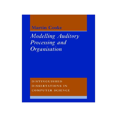 【预售】Modelling Auditory Processing and Organisation
