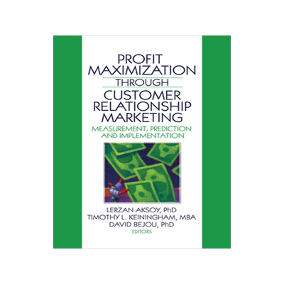 预订 Profit Maximization Through Customer Relationship Marketing