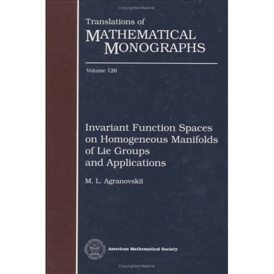 预订 Invariant Function Spaces on Homogenous Manifolds of Lie Groups and Applications 9780821846049