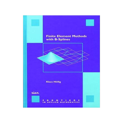 预订 Finite Element Methods with B-Splines