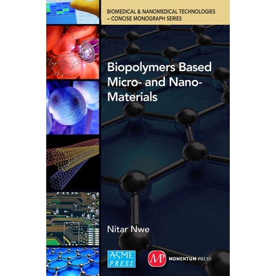预订 Biopolymer Based Micro- And Nano-Materials: 9781606506493