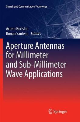 【预订】Aperture Antennas for Millimeter and Sub-Millimeter Wave Applications