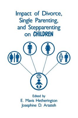 【预订】Impact of Divorce, Single Parenting and Stepparenting on Children