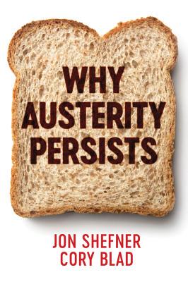 【预订】Why Austerity Persists