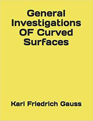 【预售】General Investigations OF Curved Surfaces