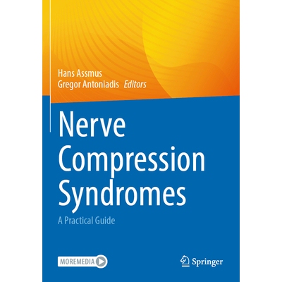 预订 Nerve Compression Syndromes: A Practical Guide 9783662694060