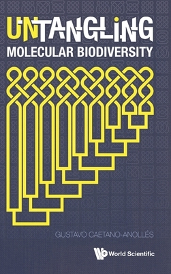 【预订】Untangling Molecular Biodiversity