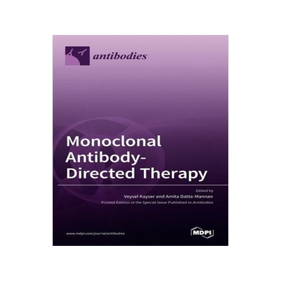 [预订]Monoclonal Antibody-Directed Therapy 9783036528731