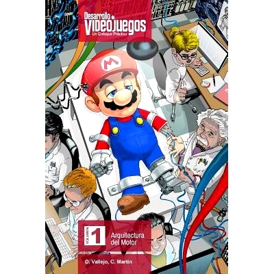 预订 Desarrollo de Videojuegos. Un Enfoque Practico.: Volumen 1. Arquitectura del Motor: 9781517309558