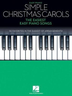 【预订】Simple Christmas Carols: The Easiest Easy Piano Songs