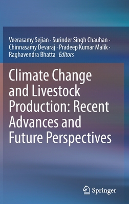 【预订】Climate Change and Livestock Production: Recent Advances and Future Perspectives 9789811698354