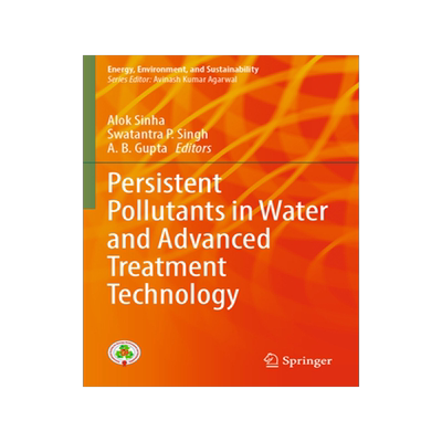 预订 Persistent Pollutants in Water and Advanced Treatment Technology