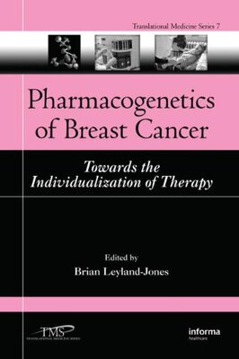 【预订】Pharmacogenetics of Breast Cancer