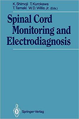 【预订】Spinal Cord Monitoring and Electrodiagnosis