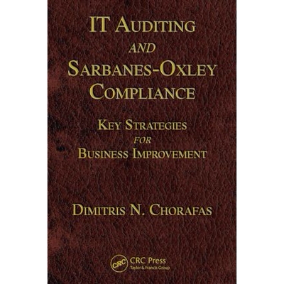 预订 IT Auditing and Sarbanes-Oxley Compliance Key Strategies for Business Improvement IT审计与Sarbanes-Oxley法案：商业