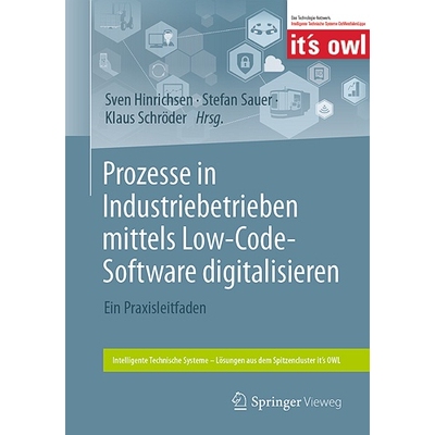 预订 Prozesse in Industriebetrieben Mittels Low-Code-Software Digitalisieren: Ein Praxisleitfaden Ein Praxisleitfaden 97