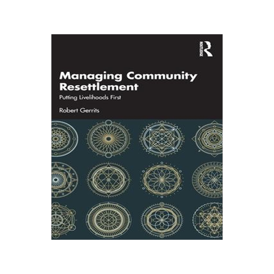 [预订]Managing Community Resettlement 9781032397214