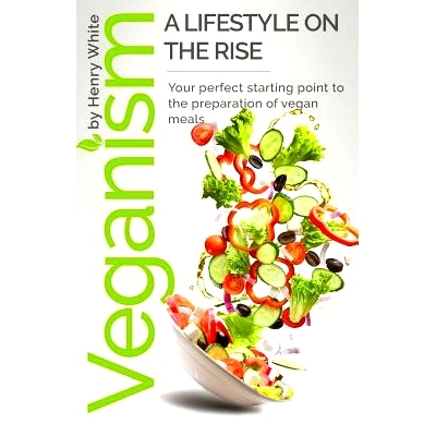 预订 Veganism. A lifestyle on the rise.: 9781540372628