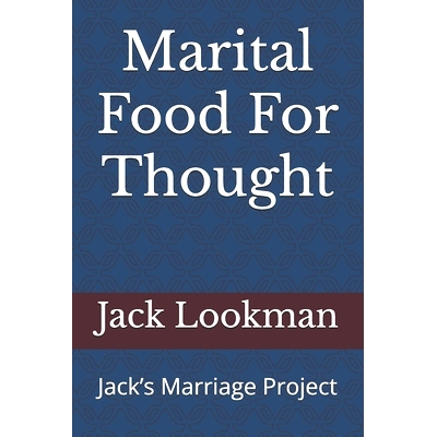 预订 Marital Food For Thought: Jack’s Marriage Project: 9798336759303