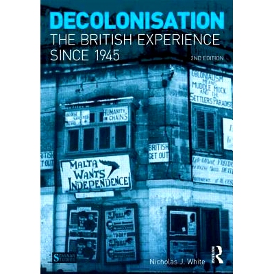 预订 Decolonisation: The British Experience since 1945 非殖民化：1945年后英国的经历: 9781408245637