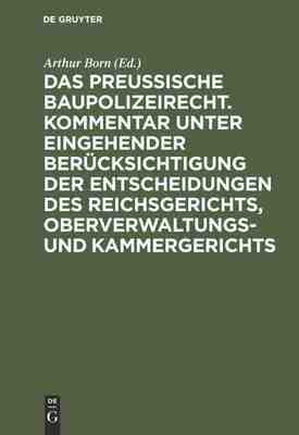 【预订】Das preussische Baupolizeirecht. Kommentar unter eingehender Berück 9783111313290