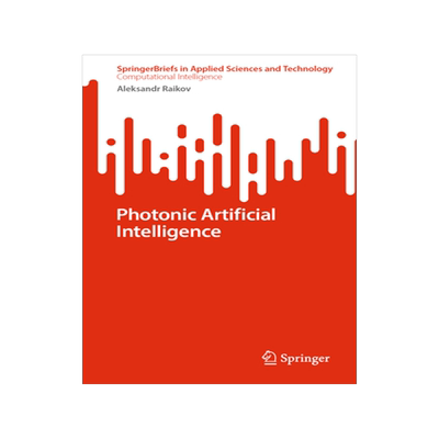 预订 Photonic Artificial Intelligence
