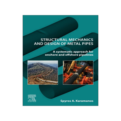 [预订]Structural Mechanics and Design of Metal Pipes