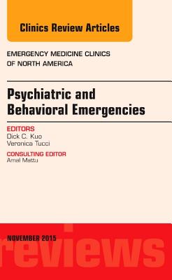 【预订】Psychiatric and Behavioral Emergencies, An Issue of Emergency Medicine Clinics of North America