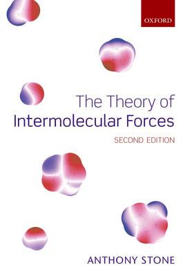 【预订】The Theory of Intermolecular Forces
