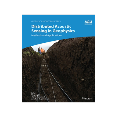 [预订]Distributed Acoustic Sensing in Geophysics